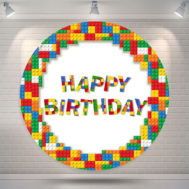 Colorful Lego Round Happy Birthday Backdrop For Kids – Lofaris