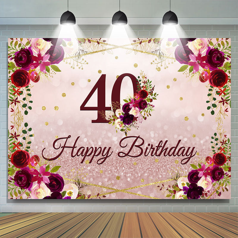 Floral And Pink Glitter Happy 40th Birthday Backdrop – Lofaris