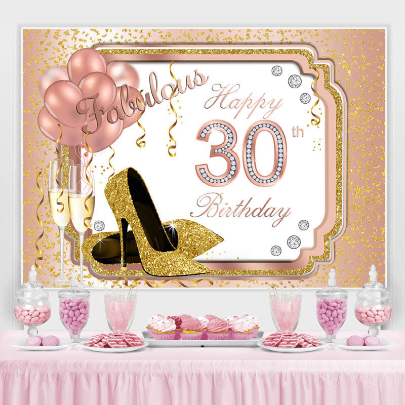 Gold Glitter Heels And Pink Balloon 30th Birthday Backdrop - Lofaris