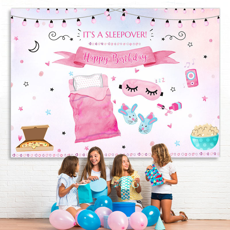 Its A Sleepover Pink Happy Birthday Backdrop For Girl – Lofaris