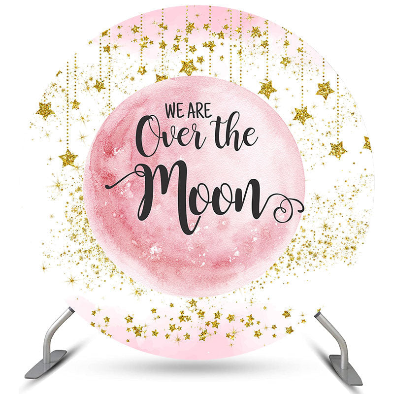 Pink Golden We Are Over The Moon Lovely Round Backdrop -Lofaris