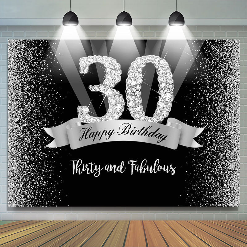 Thirty and Fabulous Silver Bokeh 30th Birthday Backdrop – Lofaris