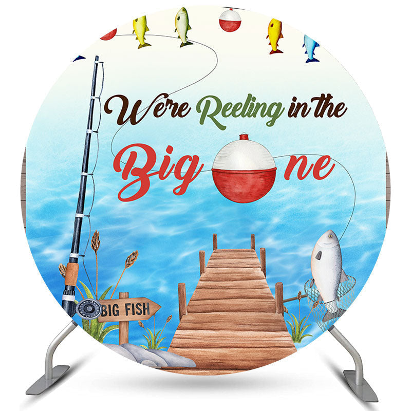 We Are Reelongi In Big One Fish Round Birthday Backdrop - Lofaris